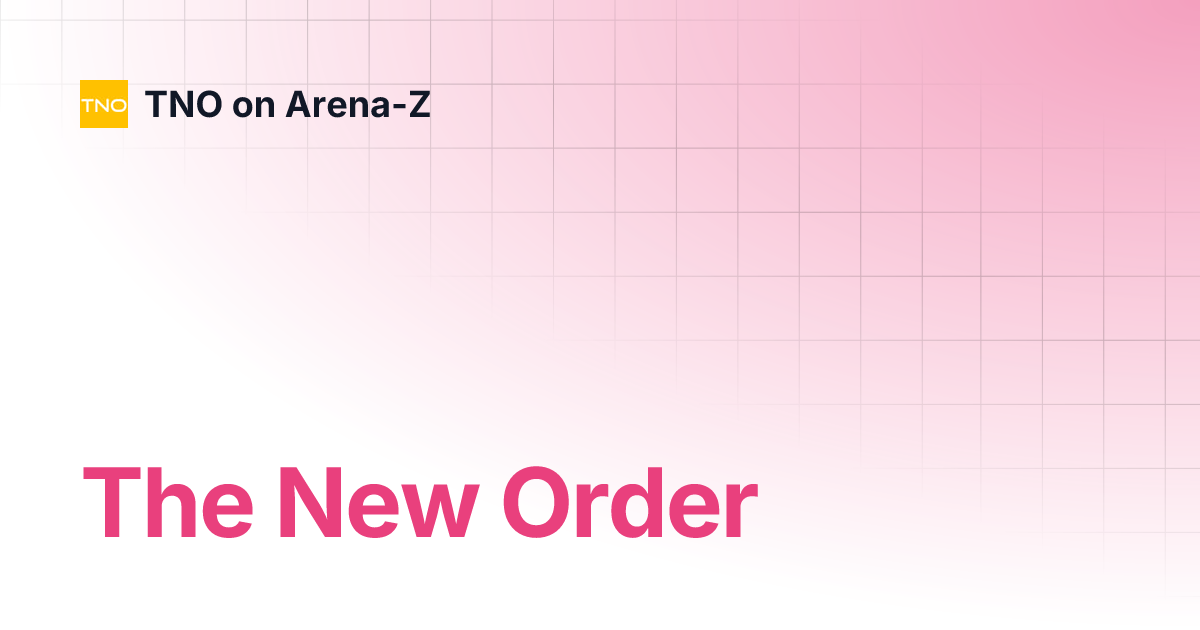 The New Order | TNO on Arena-Z